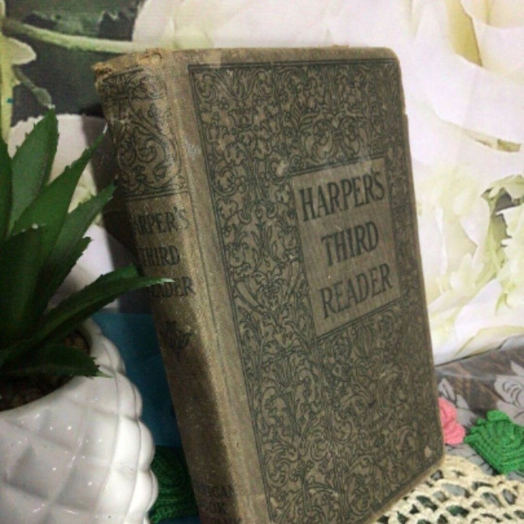 Early 1900 School Book Harpers Third Readerrough Collectible Condition ...