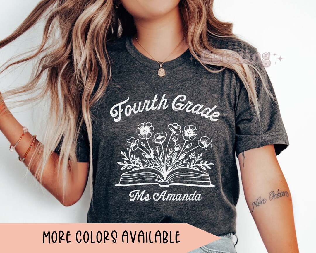 Fourth Grade Teacher Shirt Custom 4th Grade Teacher Shirt Personalized ...