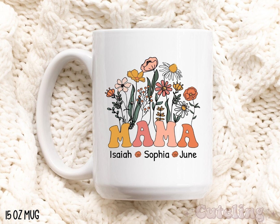 Custom Mama Mug, Mama Mug With Kids Names, Mother's Day Coffee Mug ...