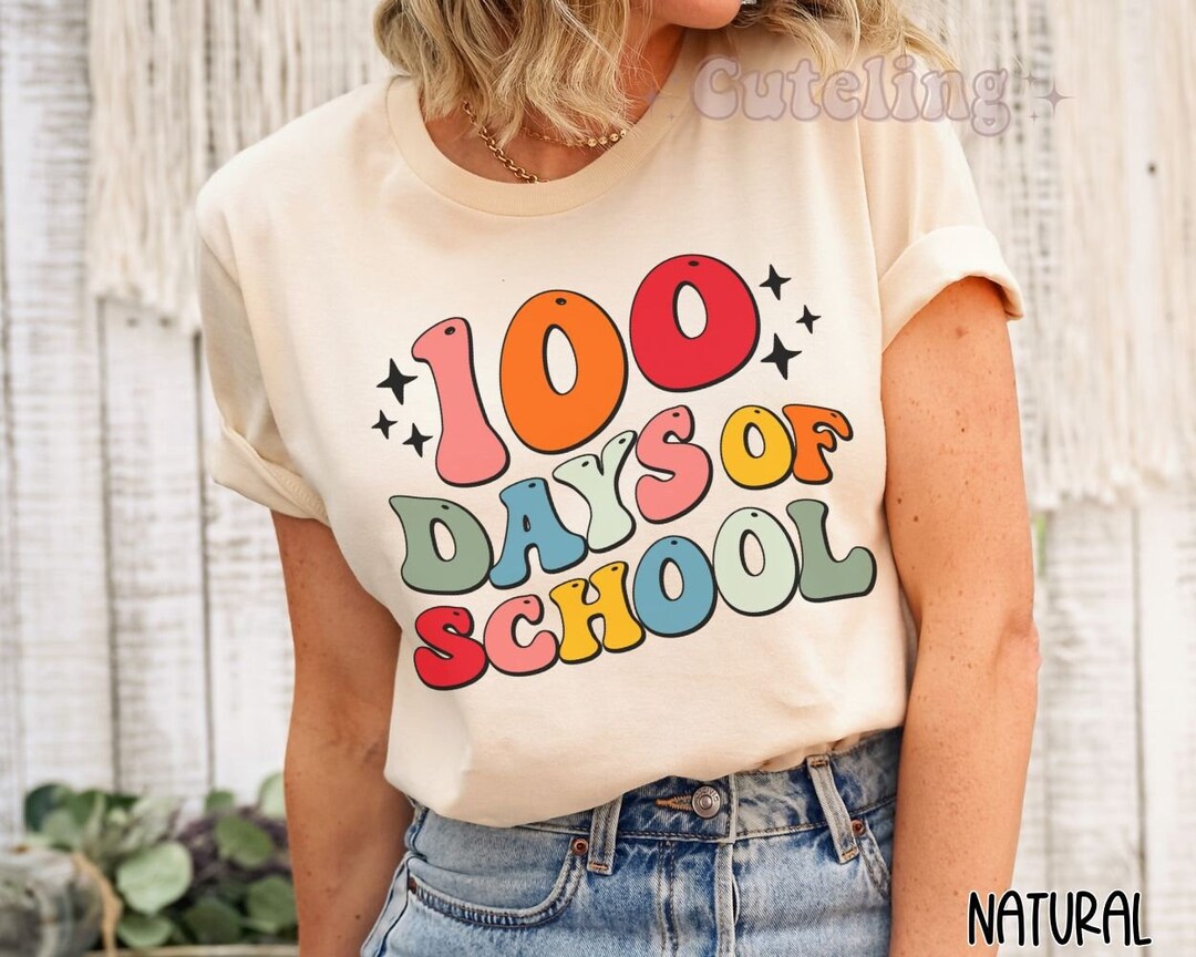 100 Days of School Shirt, 100th Day of School, Celebrate 100th Day ...