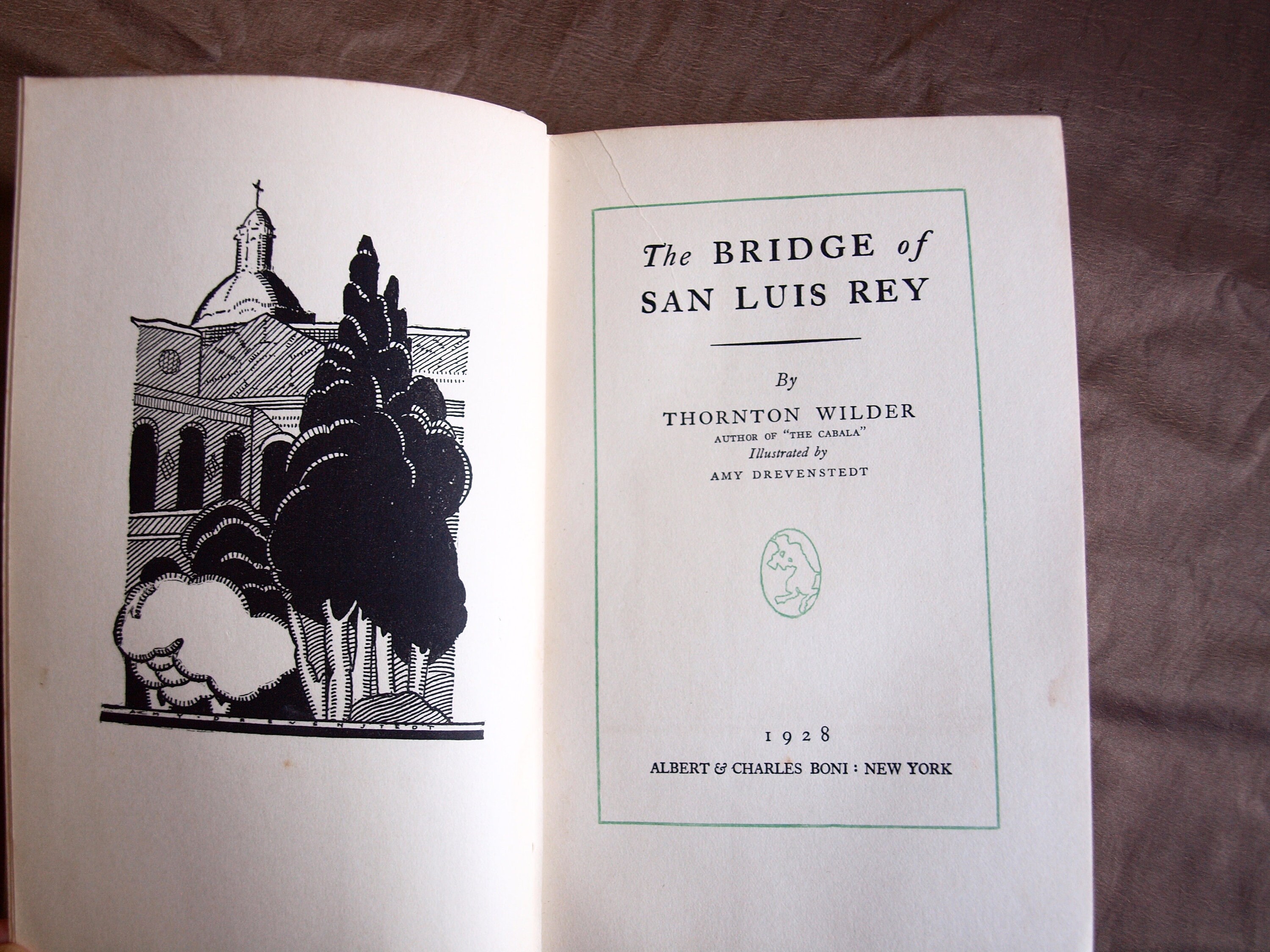 The Bridge of San Luis Rey Thornton Wilder Boni 1st Edition From 1928 ...