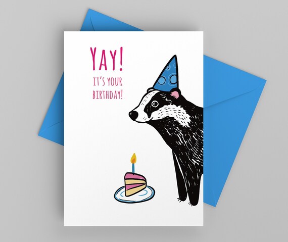 Badger Birthday Card Yay It's Your Birthday | Etsy