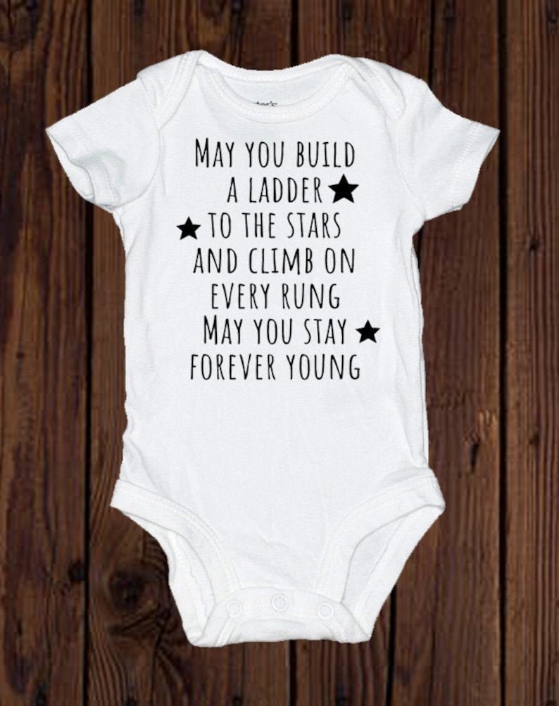 Forever Young Baby Bodysuit | Bob Dylan Lyrics, Baby Shower Gift - Etsy