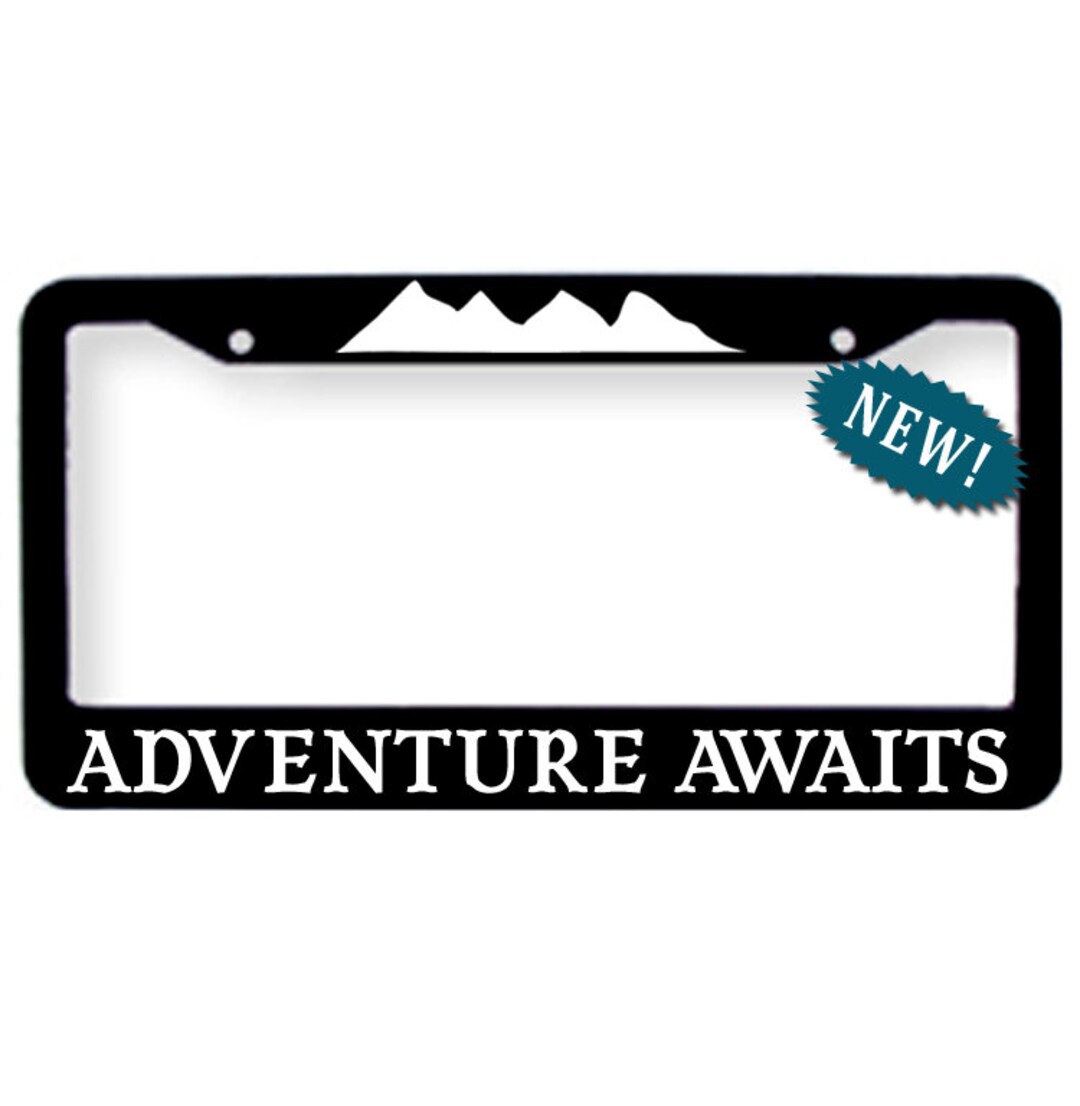 Adventure Awaits License Plate Tag Frame Cover - Etsy