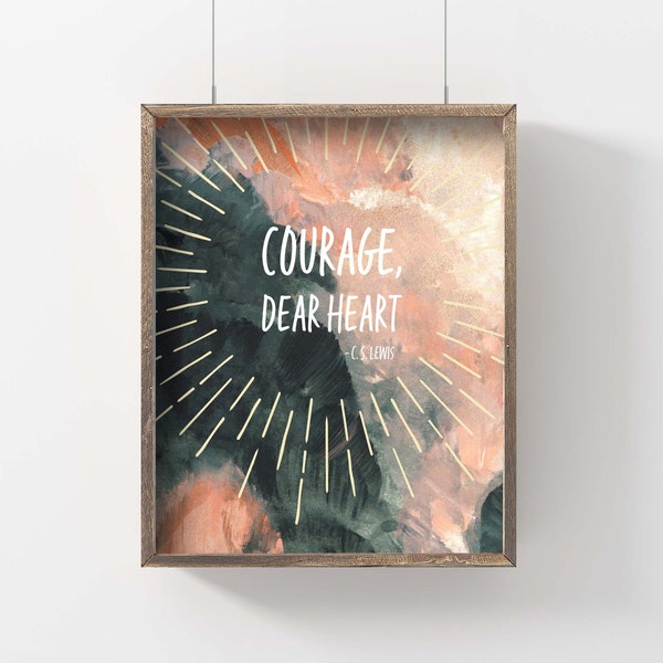 Courage Dear Heart Print - Etsy Courage Dear Heart Print - Etsy