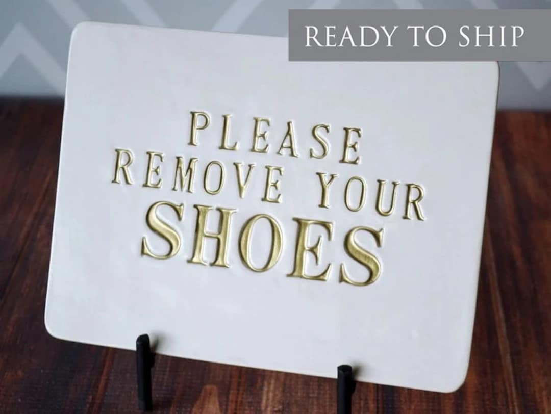 Ceramic Please Remove Your Shoes Sign With Metal Stand - Etsy