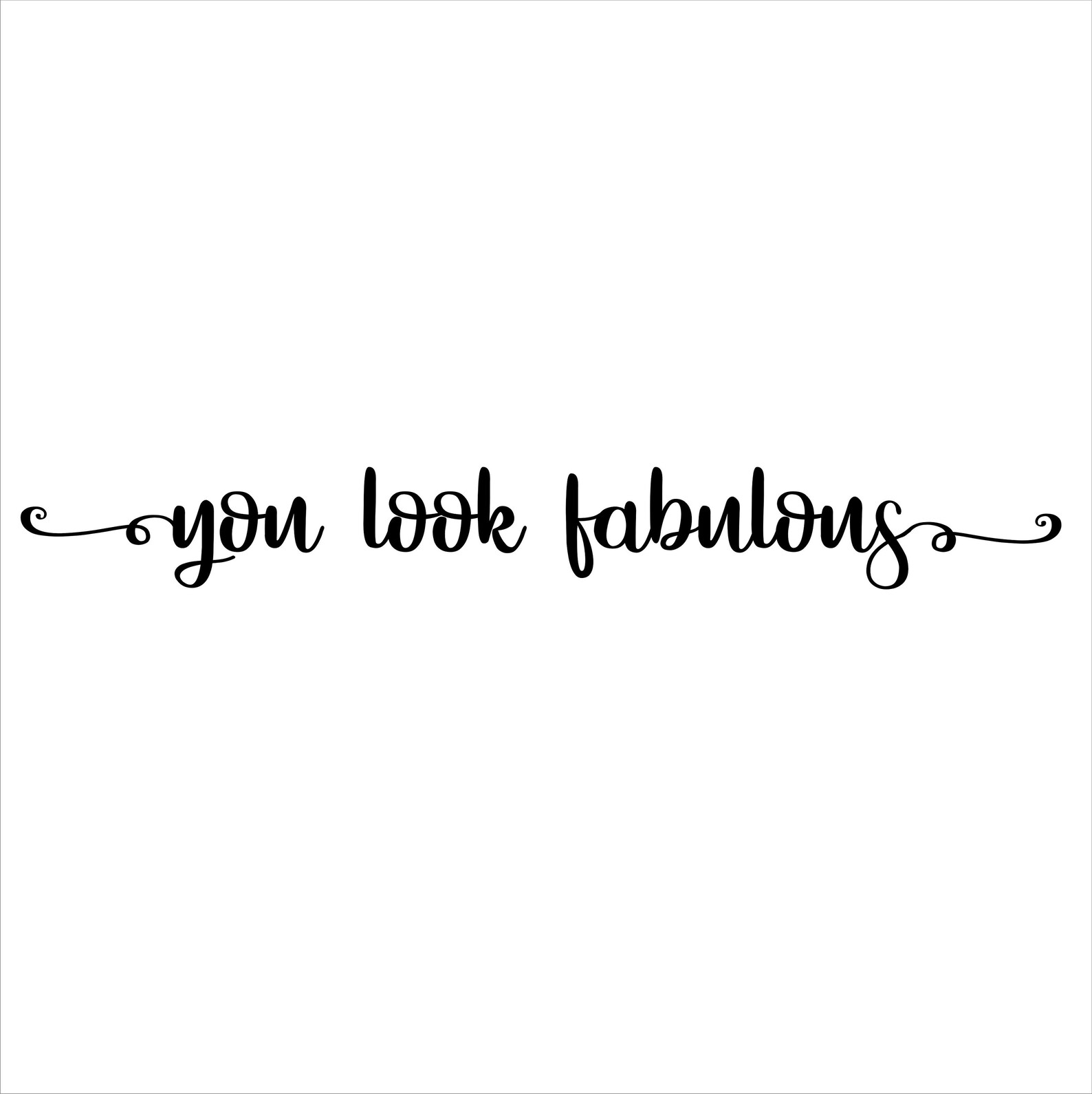 You Look Fabulous Mirror Decal Sticker | Etsy
