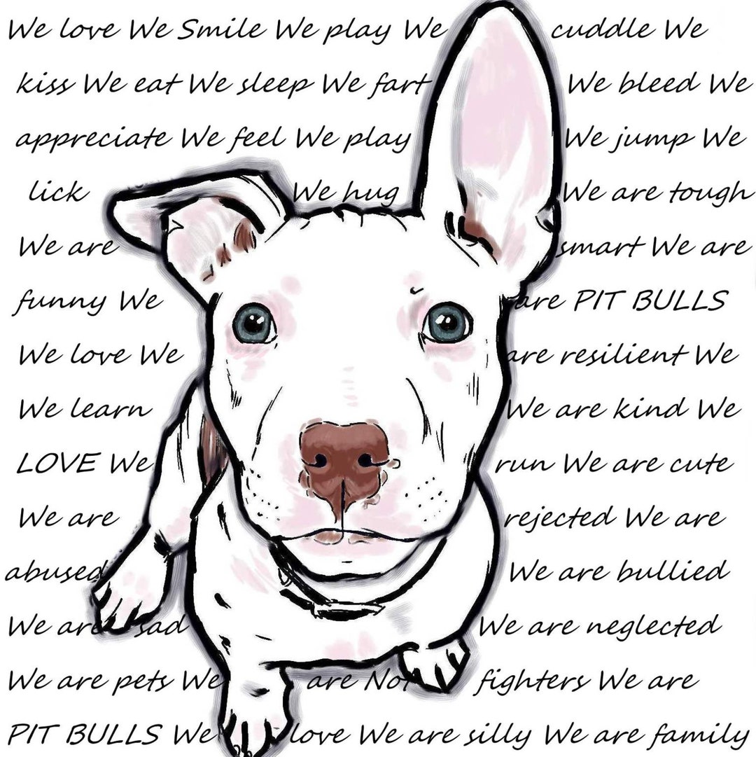 We Are Pit Bulls We Love We Eat We Play We Fart............. Art Print ...