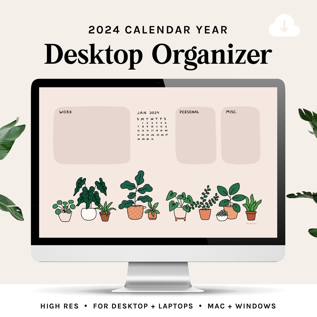 Desktop Organizer 2024 Calendar Cream Houseplants Wallpaper Small ...