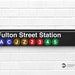 Fulton Street Station - New York City Subway Sign - Wood Sign - Etsy