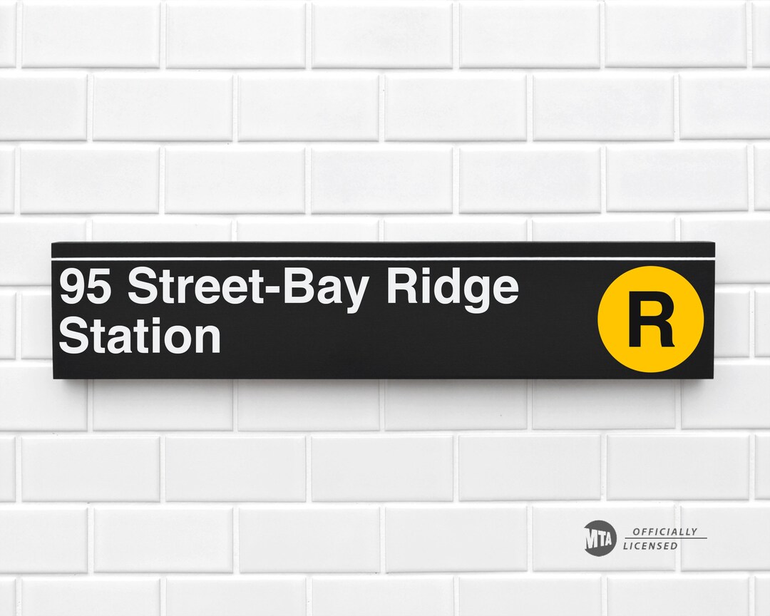 95 Street-bay Ridge Station - New York City Subway Sign - Wood Sign - Etsy