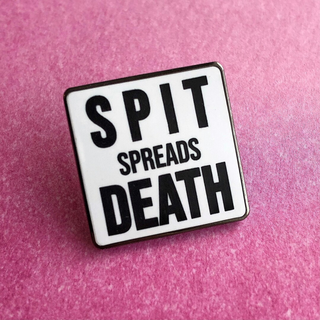 Spit Spreads Death-1918 Flu Pandemic Pin Nerdy Funny & - Etsy