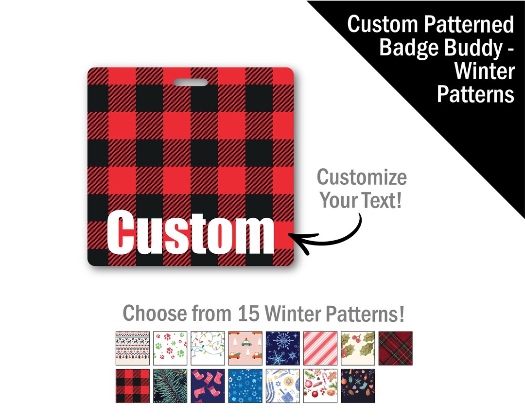 Custom Patterned Badge Buddy - Winter Patterns - Etsy