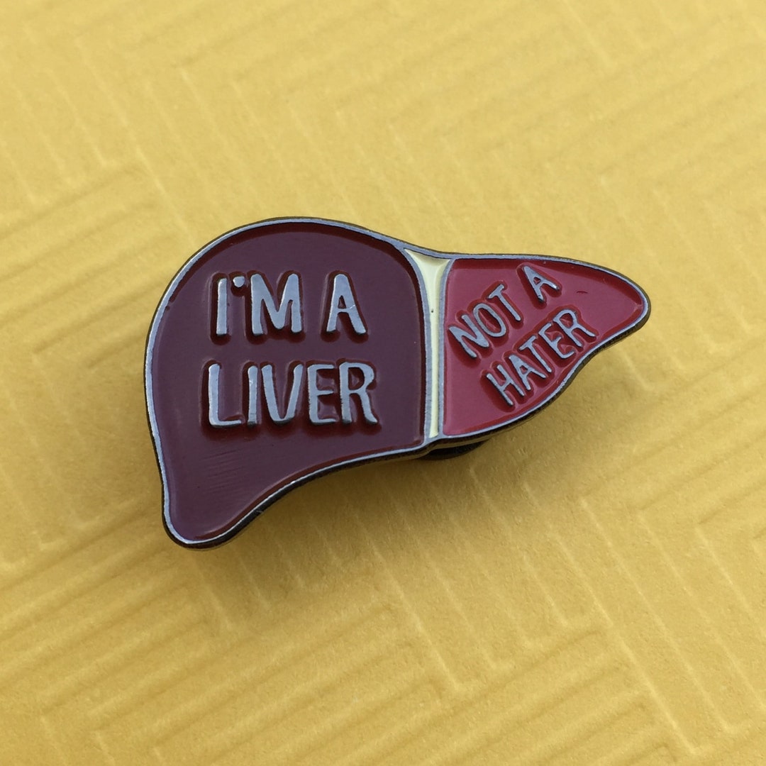Liver Not a Hater Pin | Nerdy, Funny, & Real by Radgirlcreations - Etsy
