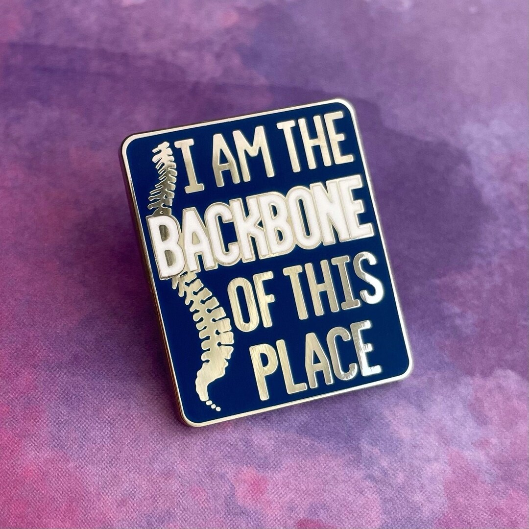 I Am the Backbone Pin | Nerdy, Funny, & Real by Radgirlcreations - Etsy