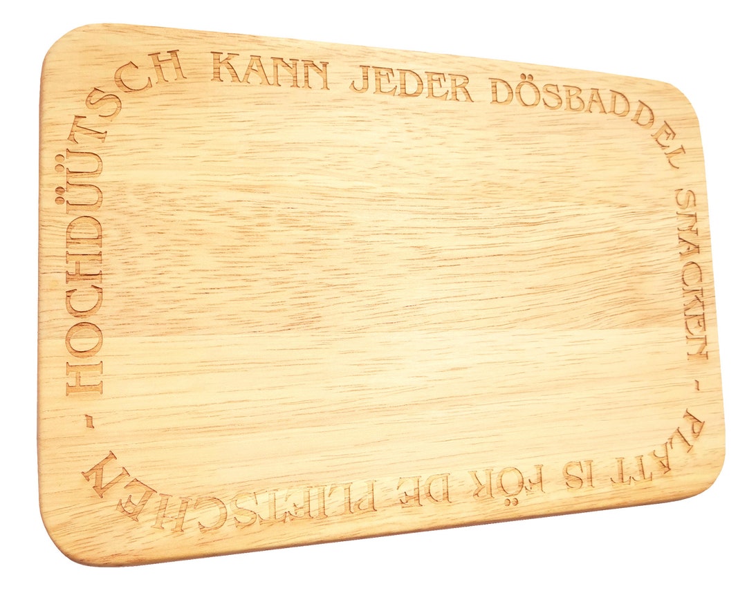Breadboard Plattdeutsch Breakfast Board Op Platt Flat German Sayings to ...