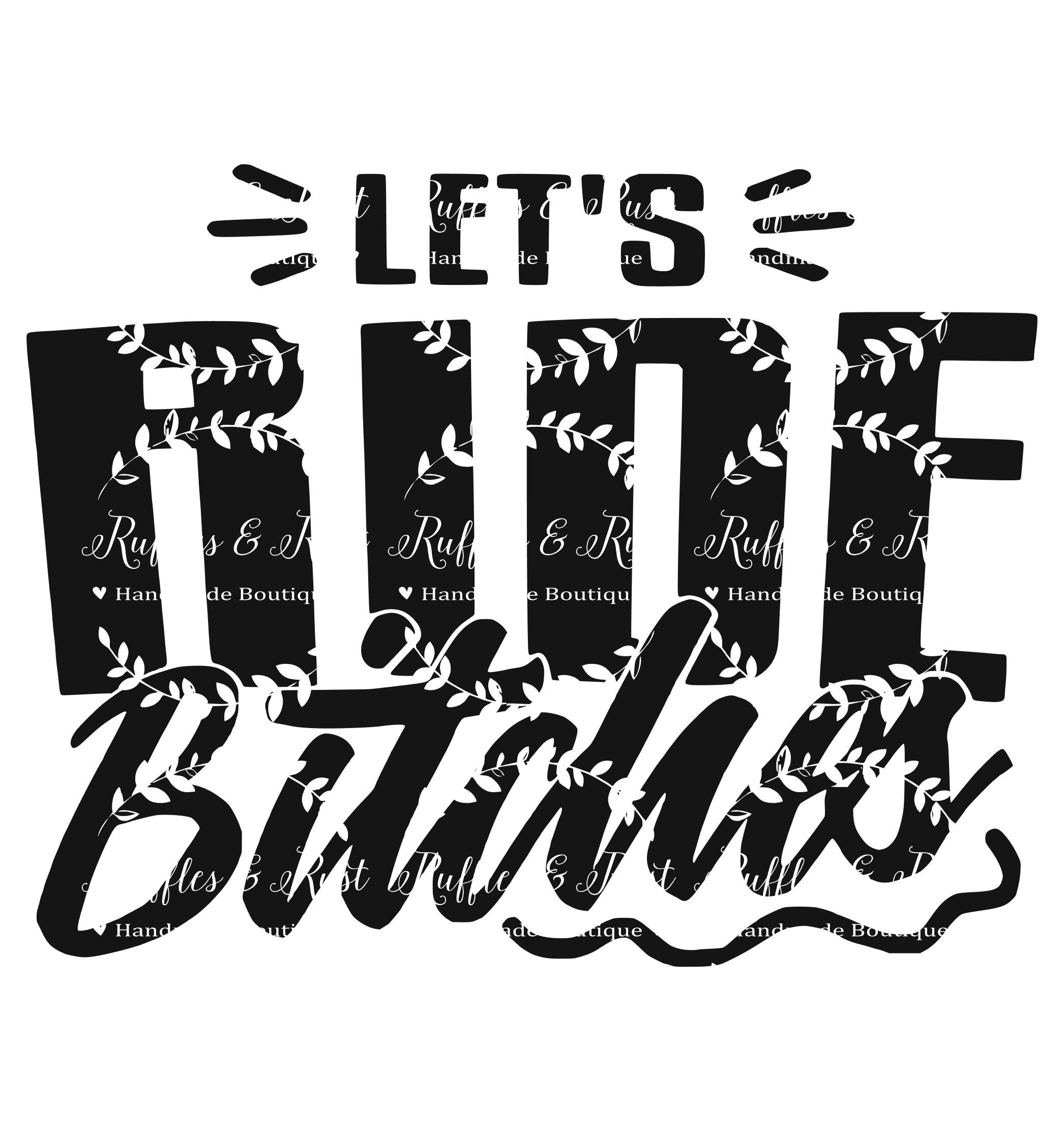 Let's Ride Bitches SVG Instant Digital Download - Etsy