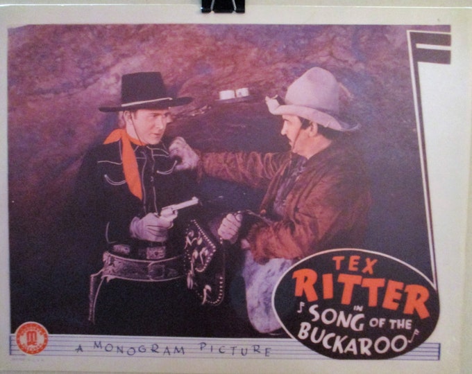 1938 TEX RITTER in Song of the Buckaroo, Original 11x14" Lobby Card ...