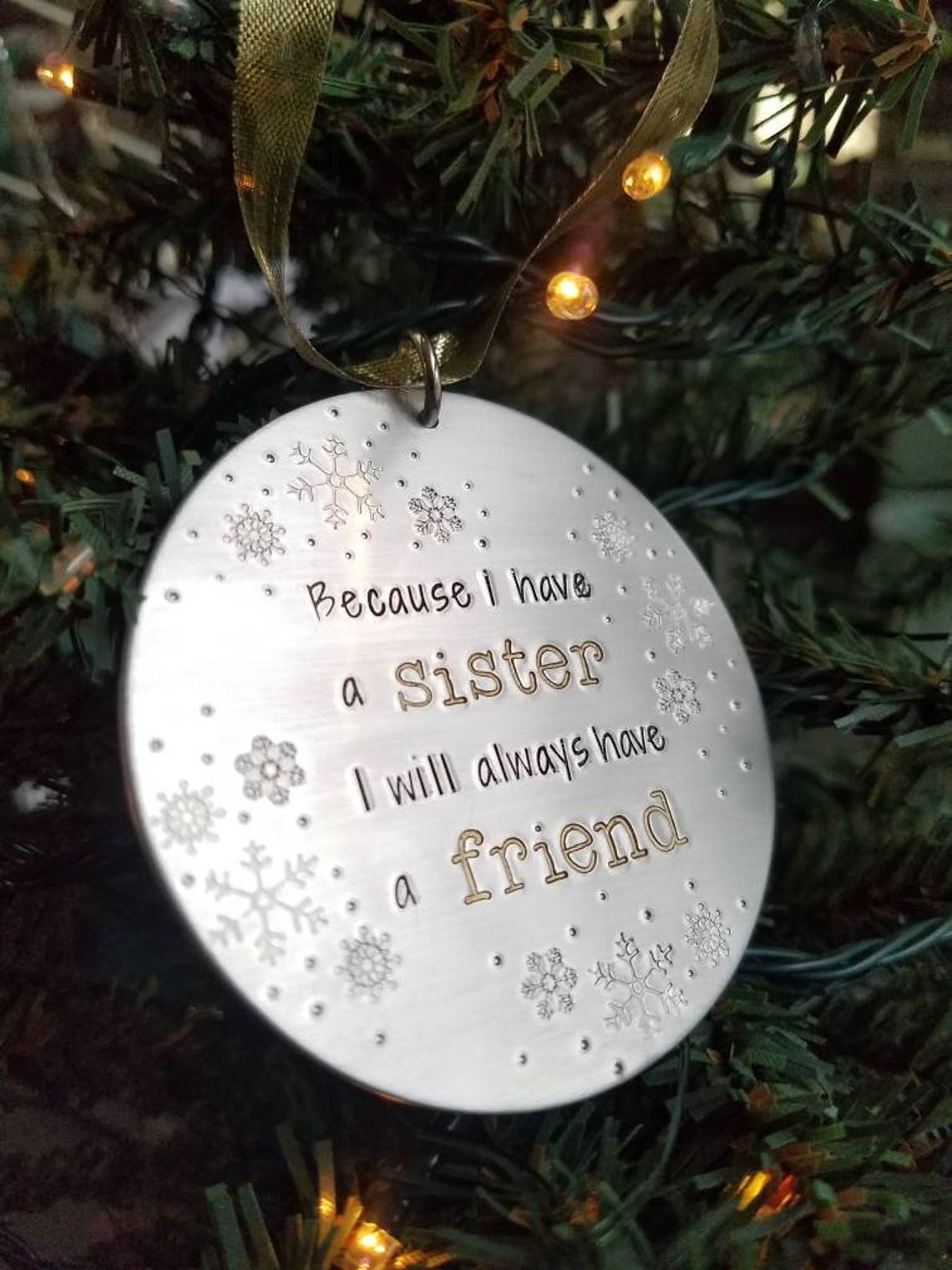 because-i-have-a-sister-i-will-always-have-a-friend-sister-etsy