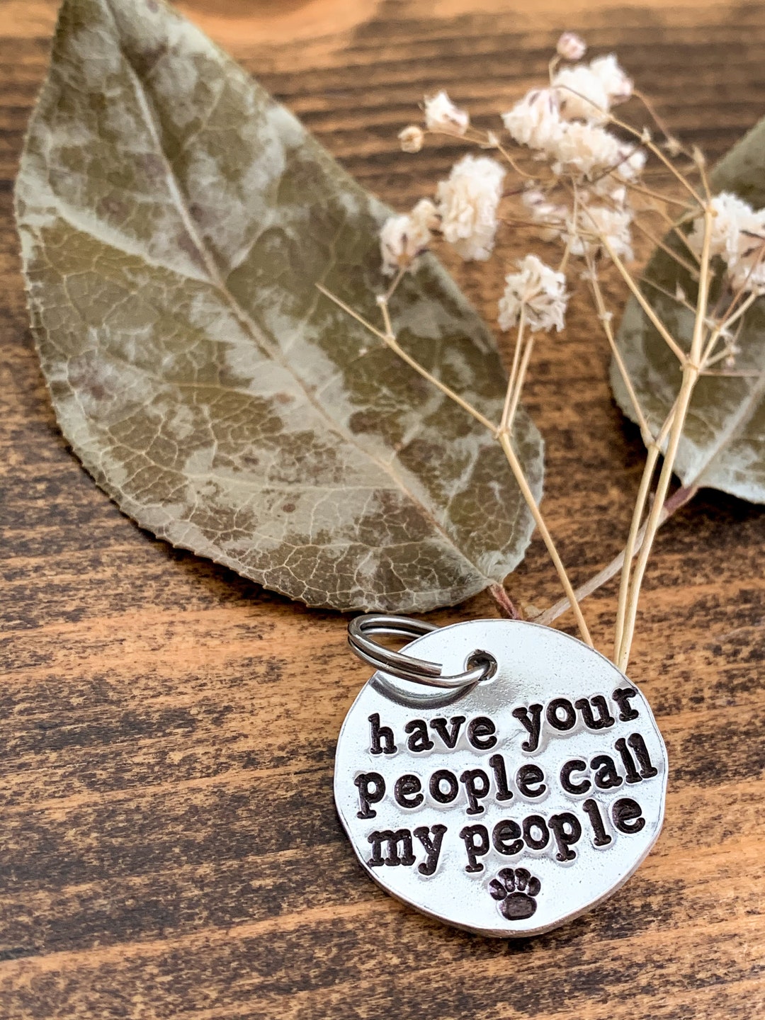 Hand Stamped Pet Tag - Have Your People Call My People - With Paw Print ...