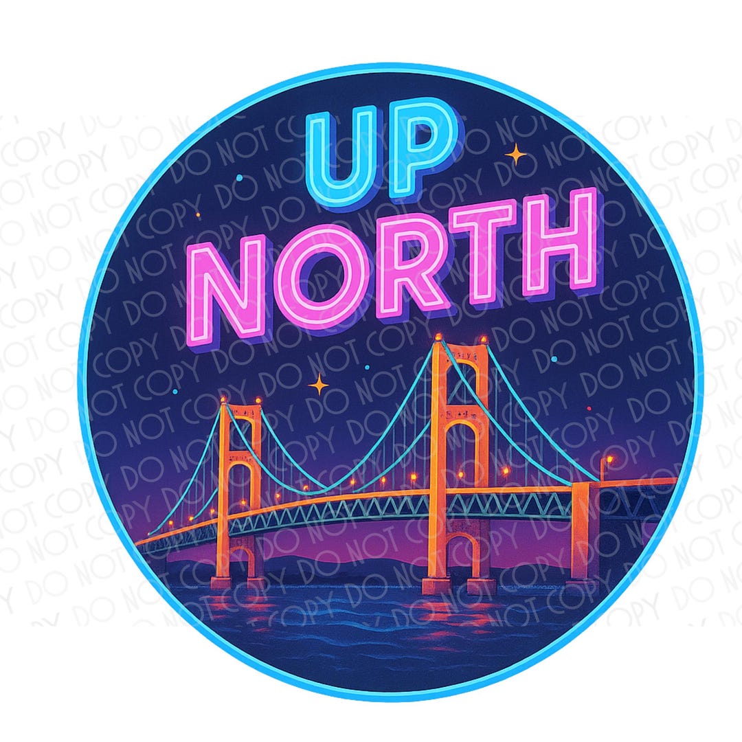 Up North - Png Digital File - Etsy