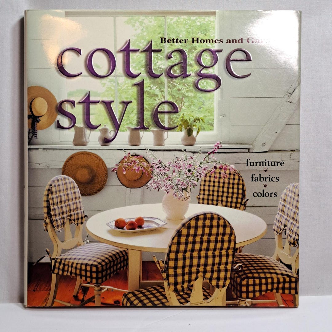 Cottage Style Home Decorating How to Book 1998 Better Homes and Garden ...