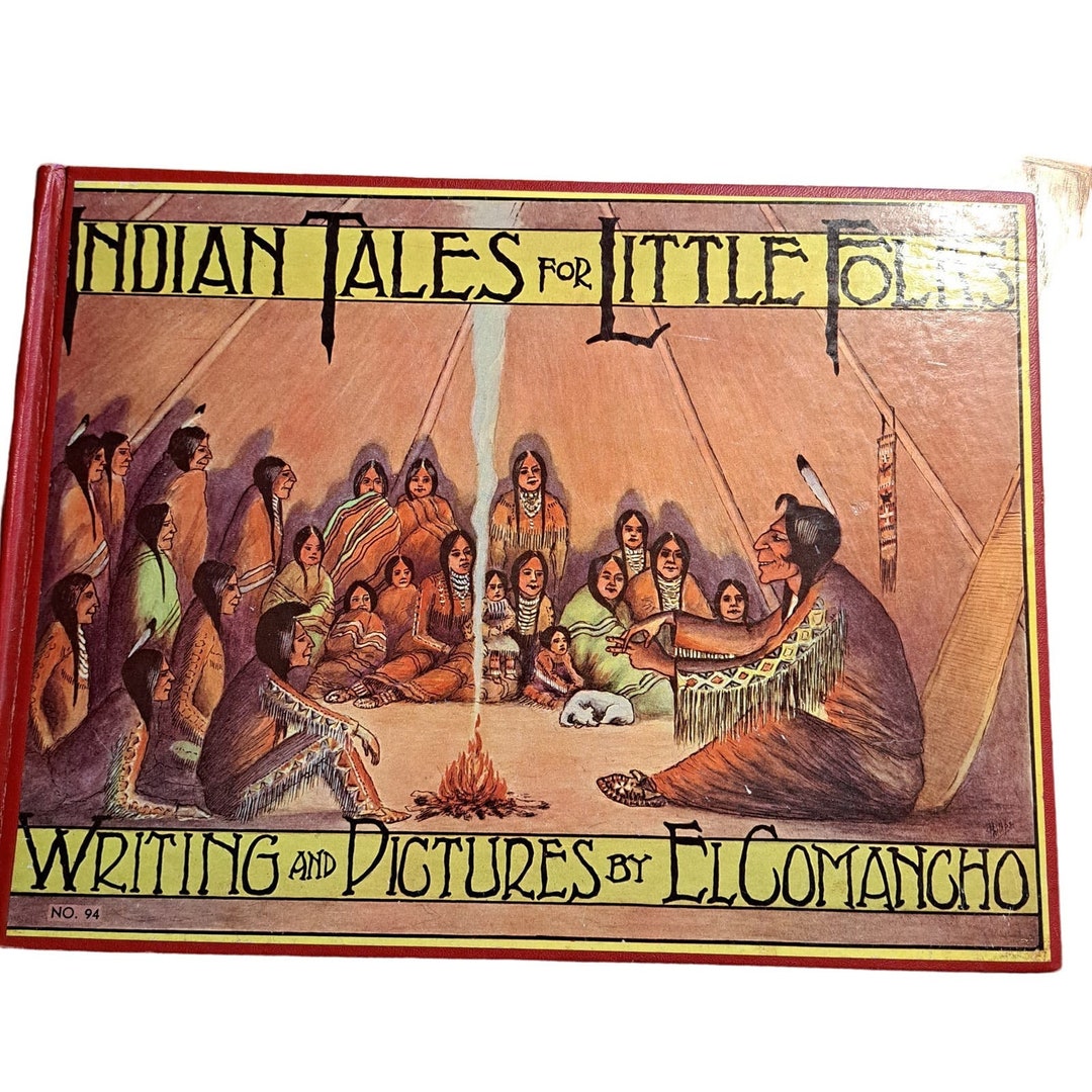 Indian Tales for Little Folks Writing & Pictures by Elcomancho Vtg ...