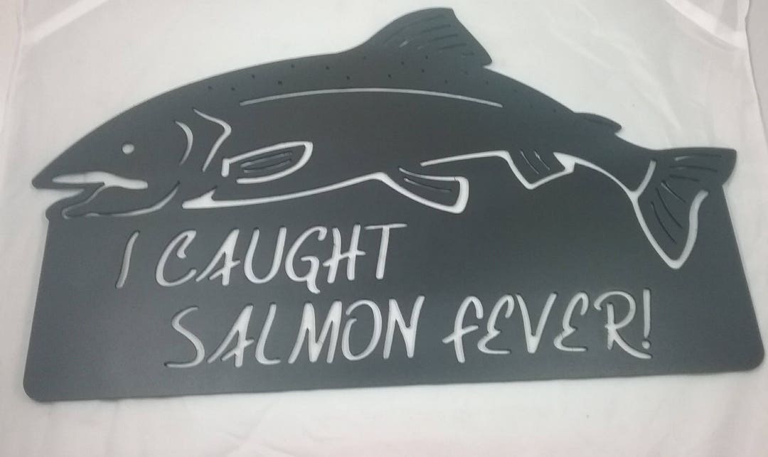 Metal Salmon Fever Fishing Sign - Etsy