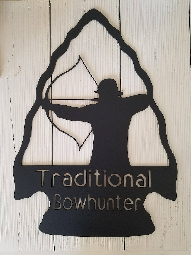 Traditional Bowhunter Metal Sign for Your Favorite Hunter or - Etsy