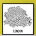 London Neighbourhoods Map Poster or Print, Original Artist of Type City ...