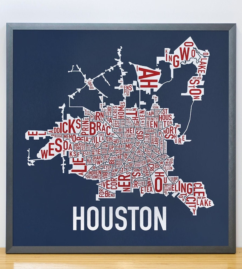 Houston Neighborhoods Map Poster or Print / Houston Pride Wall Art ...