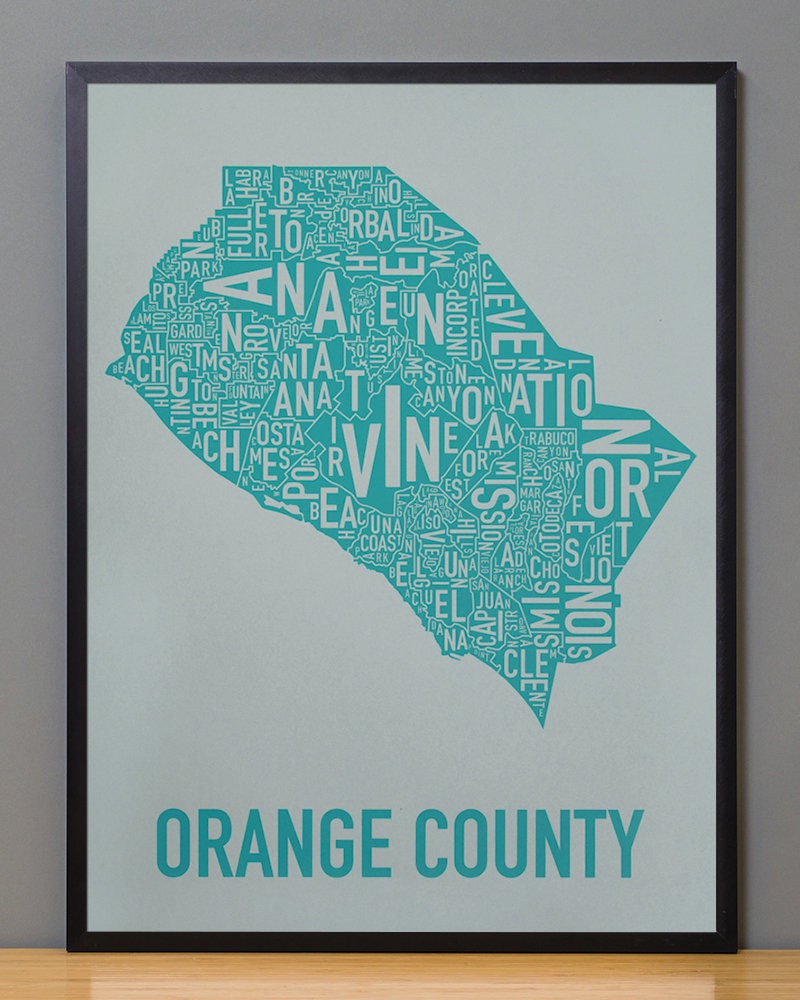 Orange County Map Print / Orange County Typographic Art / Orange County ...