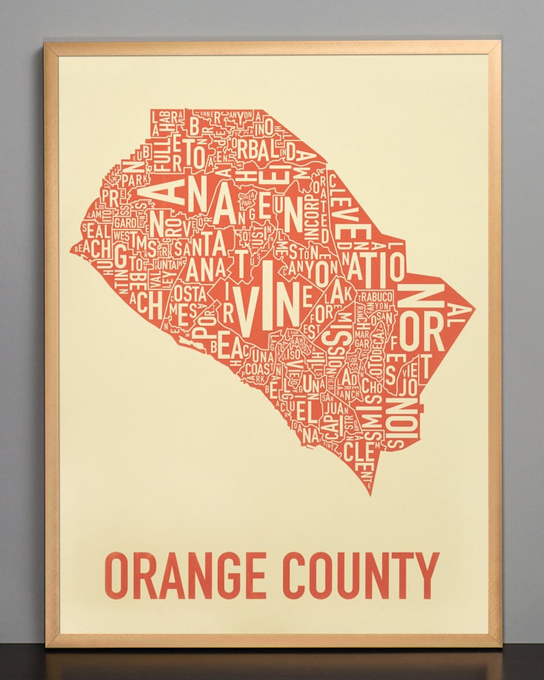 Orange County Map Print / Orange County Typographic Art / Orange County ...
