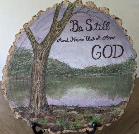 Beautiful Hand Painted Rustic Picture With Bible Scripture "be Still ...