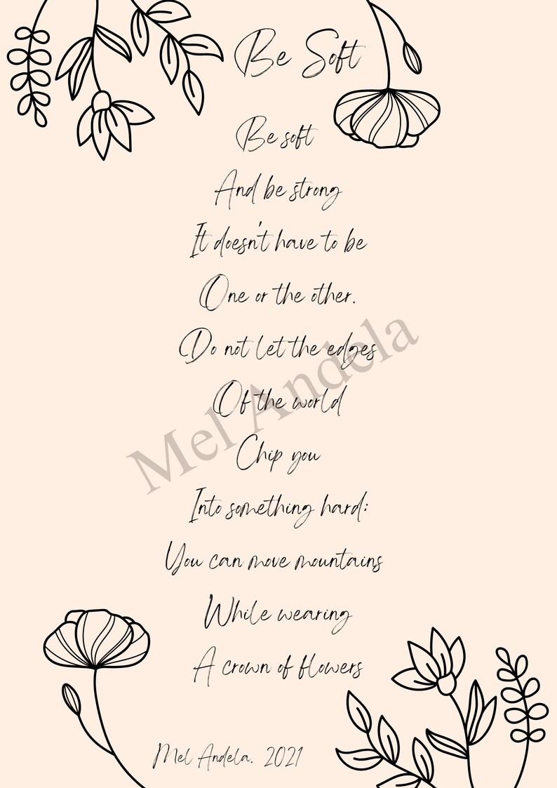 Poem Print Floral on Pink, Digital Download, 'be Soft' Original Poem - Etsy