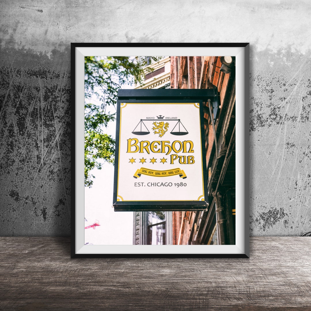 BREHON PUB, Chicago Bar Wall Art Print - River North, Chicago Sign ...