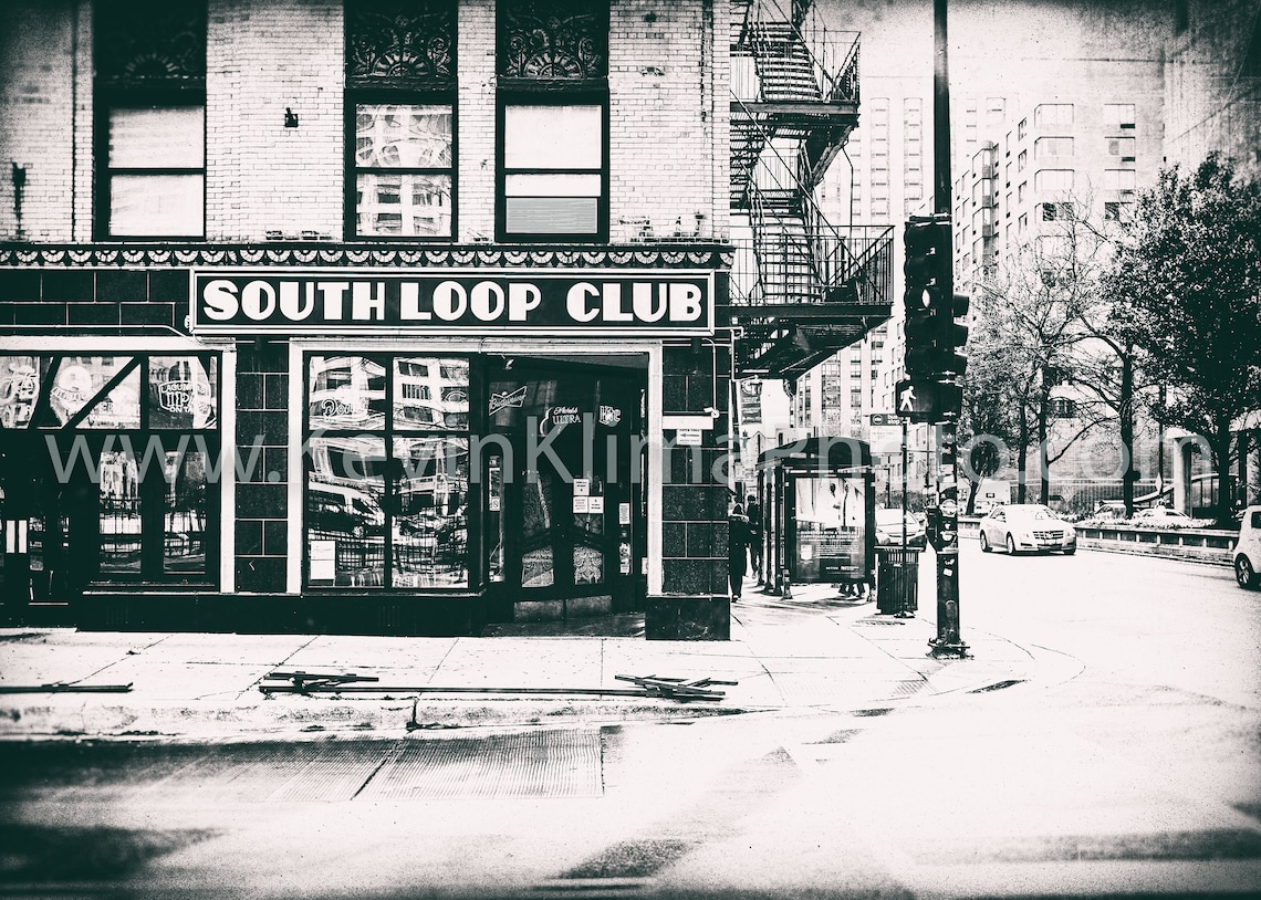 South Loop Club Chicago Photography Art Print Unframed Sign - Etsy