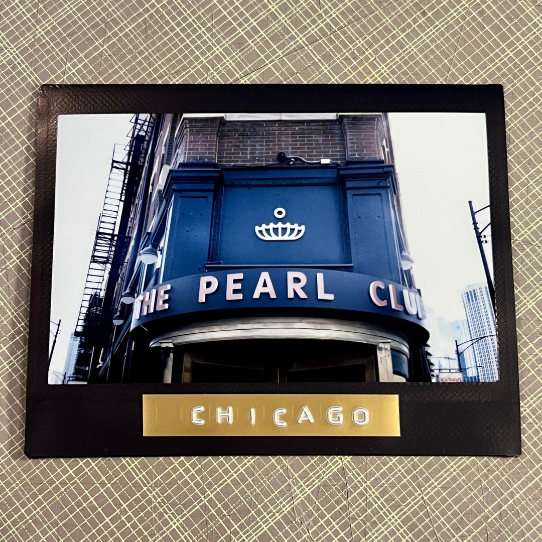 THE PEARL CLUB, River West, Chicago Limited Edition Original Instant ...