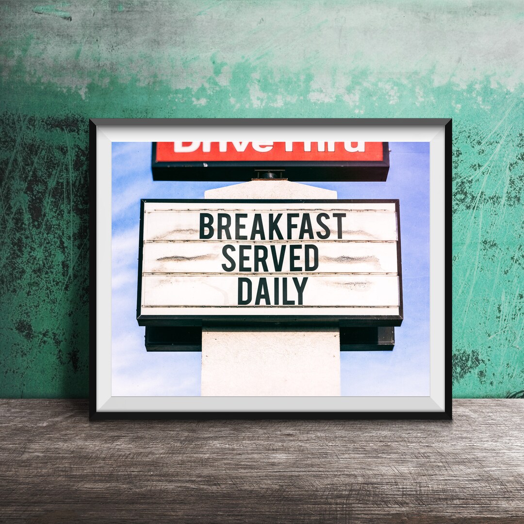 BREAKFAST SERVED DAILY - Unframed Photography Print - Kitchen Wall ...