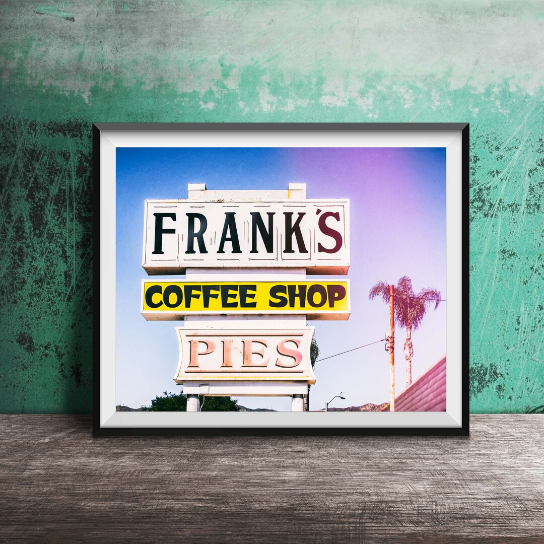 FRANKS COFFEE SHOP - Art Photography Print - Hollywood, California ...