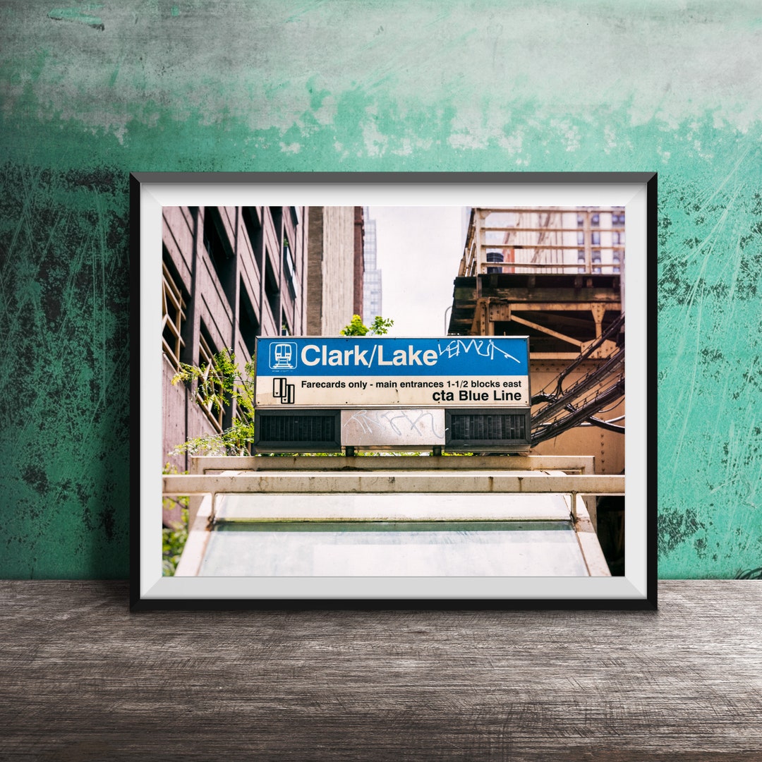 CLARK/LAKE CTA Blue Line - Unframed Photography Print - Downtown ...