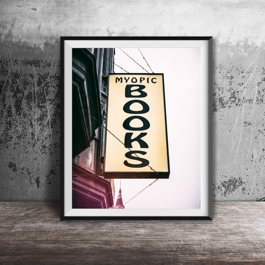 Myopic Books, Wicker Park, Chicago Wall Art - Chicago Sign Photography ...