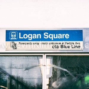 LOGAN SQUARE Blue Line - CTA El Sign - Logan Square, Chicago - Unframed ...