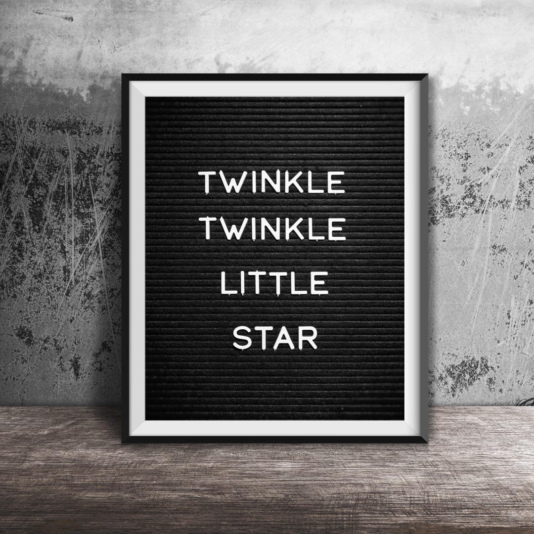 TWINKLE TWINKLE Little STAR - Unframed Photography Print - Funny Word ...