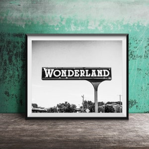 WONDERLAND Sign - Original Wall Art Photo - Unframed Modern Photography ...