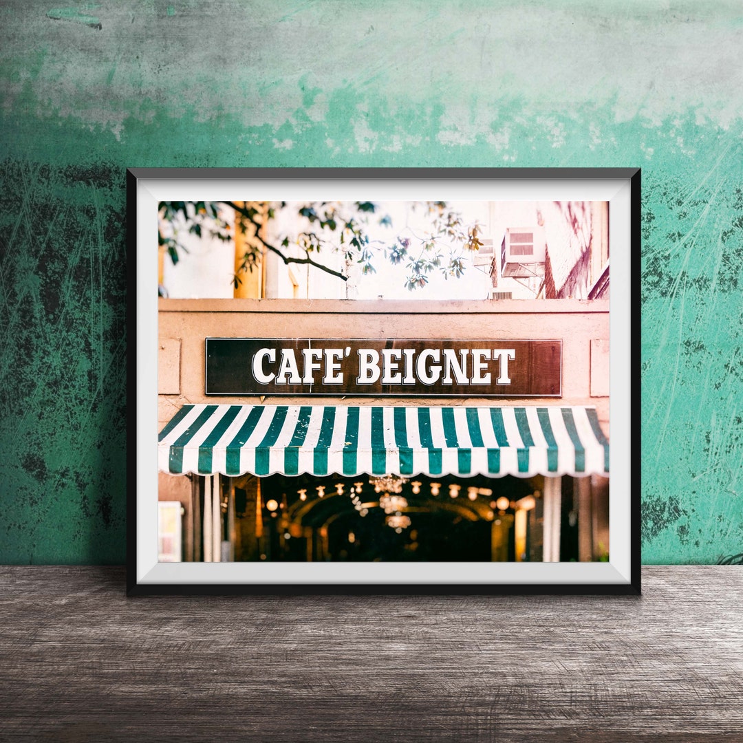 Cafe Beignet, New Orleans Wall Art - NOLA Sign Photography - Unframed ...