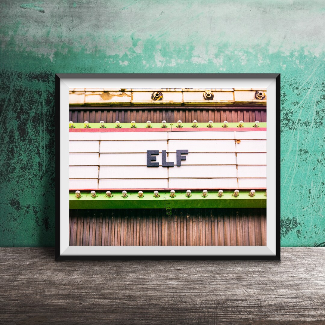 ELF Movie Sign - Vintage Theater Sign Art - Unframed Photography Photo ...