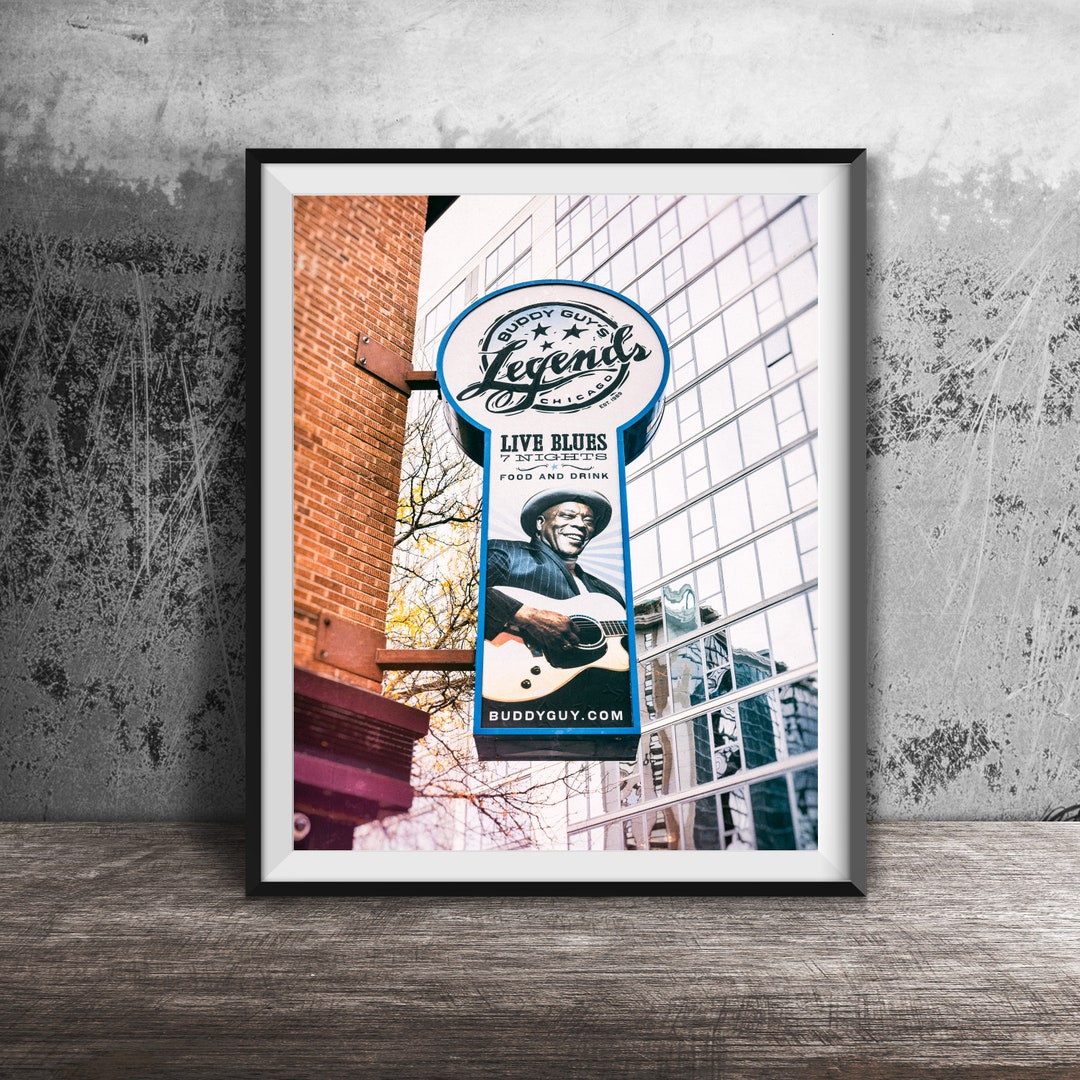 BUDDY GUY'S LEGENDS, Chicago Wall Art - Unframed Chicago Sign ...