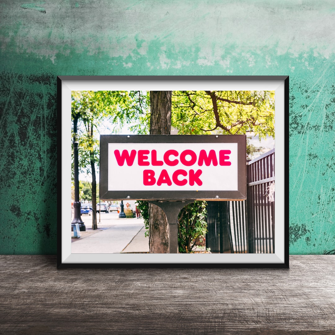 WELCOME BACK Sign Unframed Photography Print Welcome Home, Entryway ...