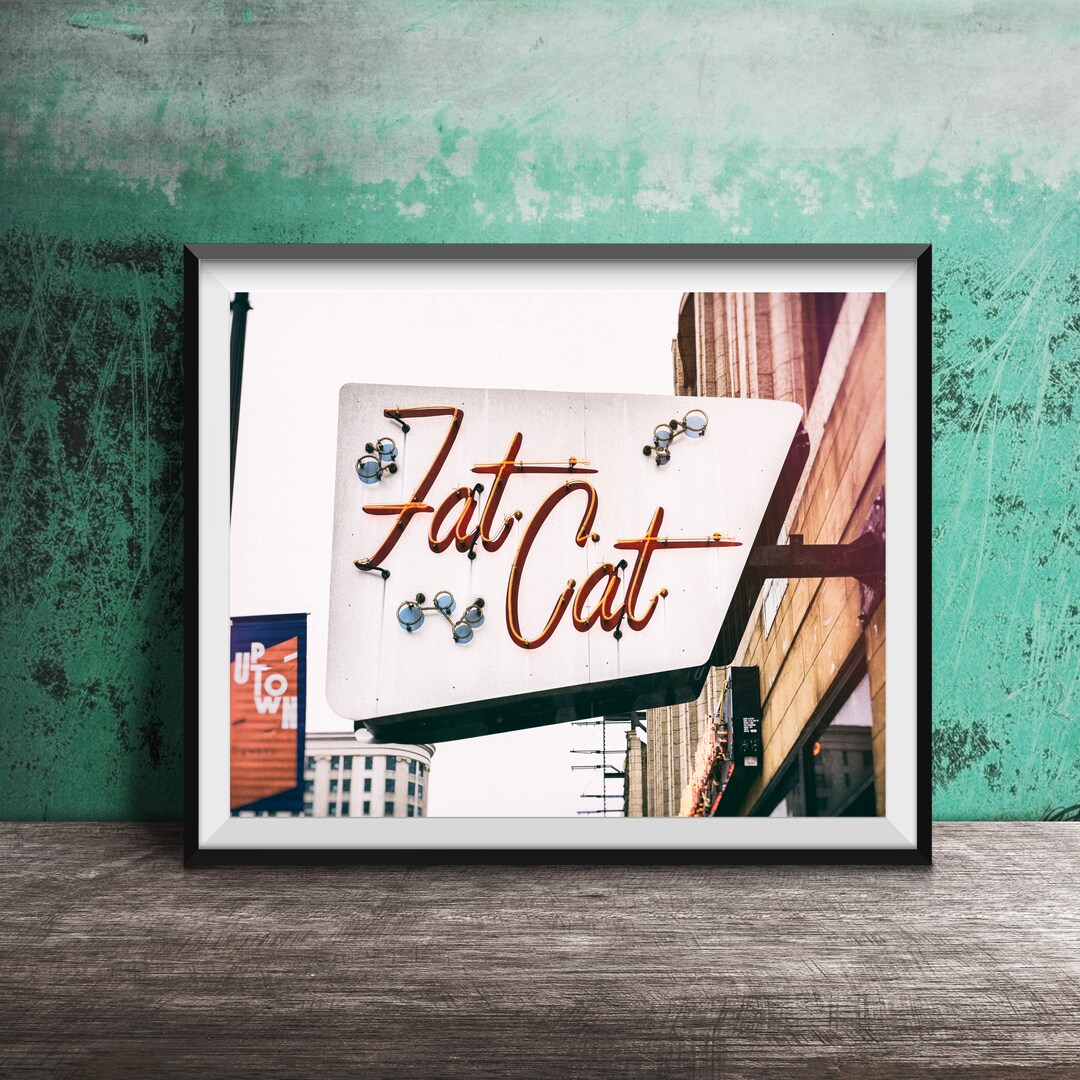FAT CAT, Chicago Wall Art - Chicago Sign Photography - Uptown Chicago ...
